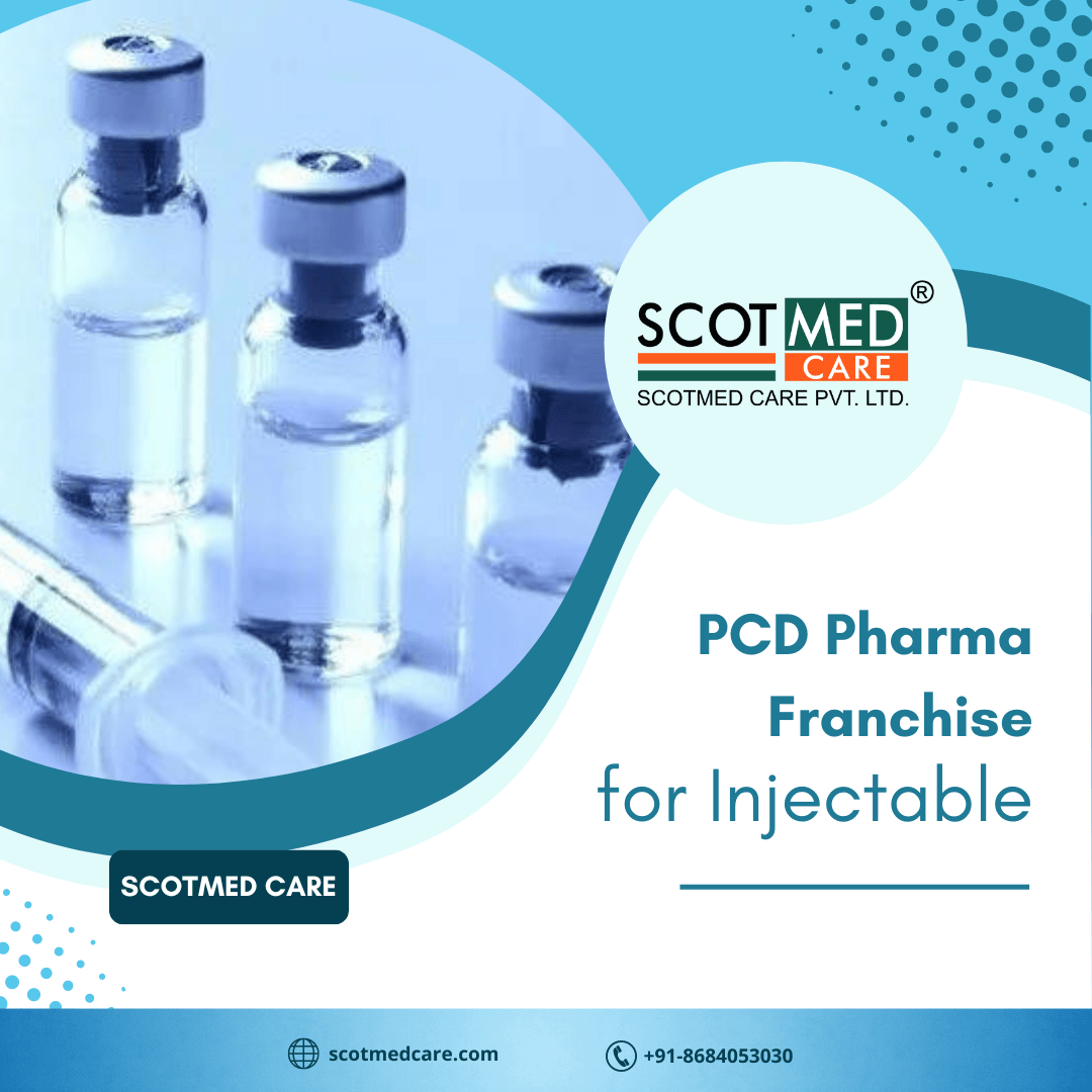 Top PCD Pharma Franchise for Injectable: Providing Quality Products